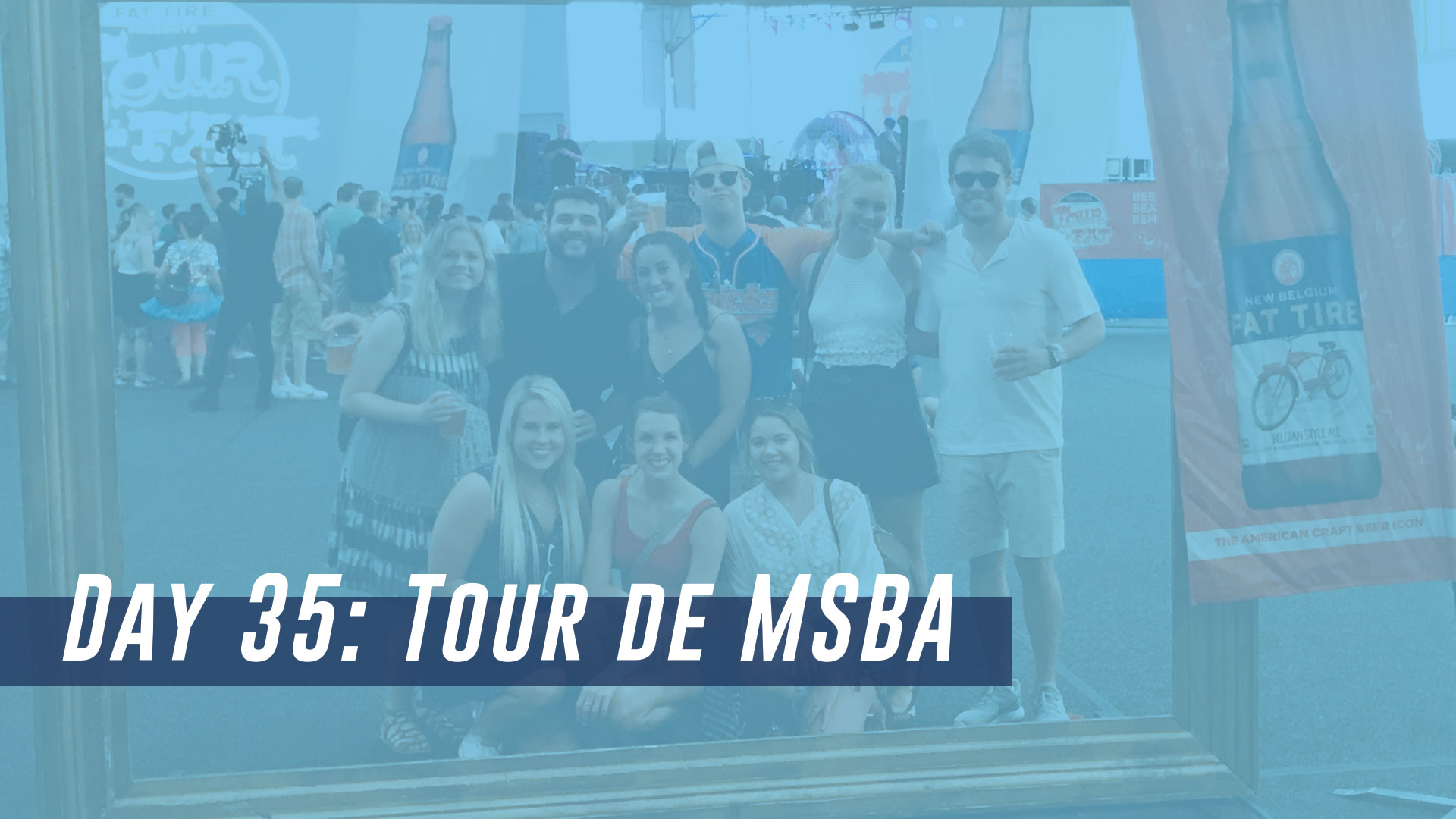 MSBA 2017 Day 35 - Tour de MSBA